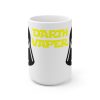 Darth Vaper Quote For Vaping Loving StarWars Fan White Ceramic Mug ...